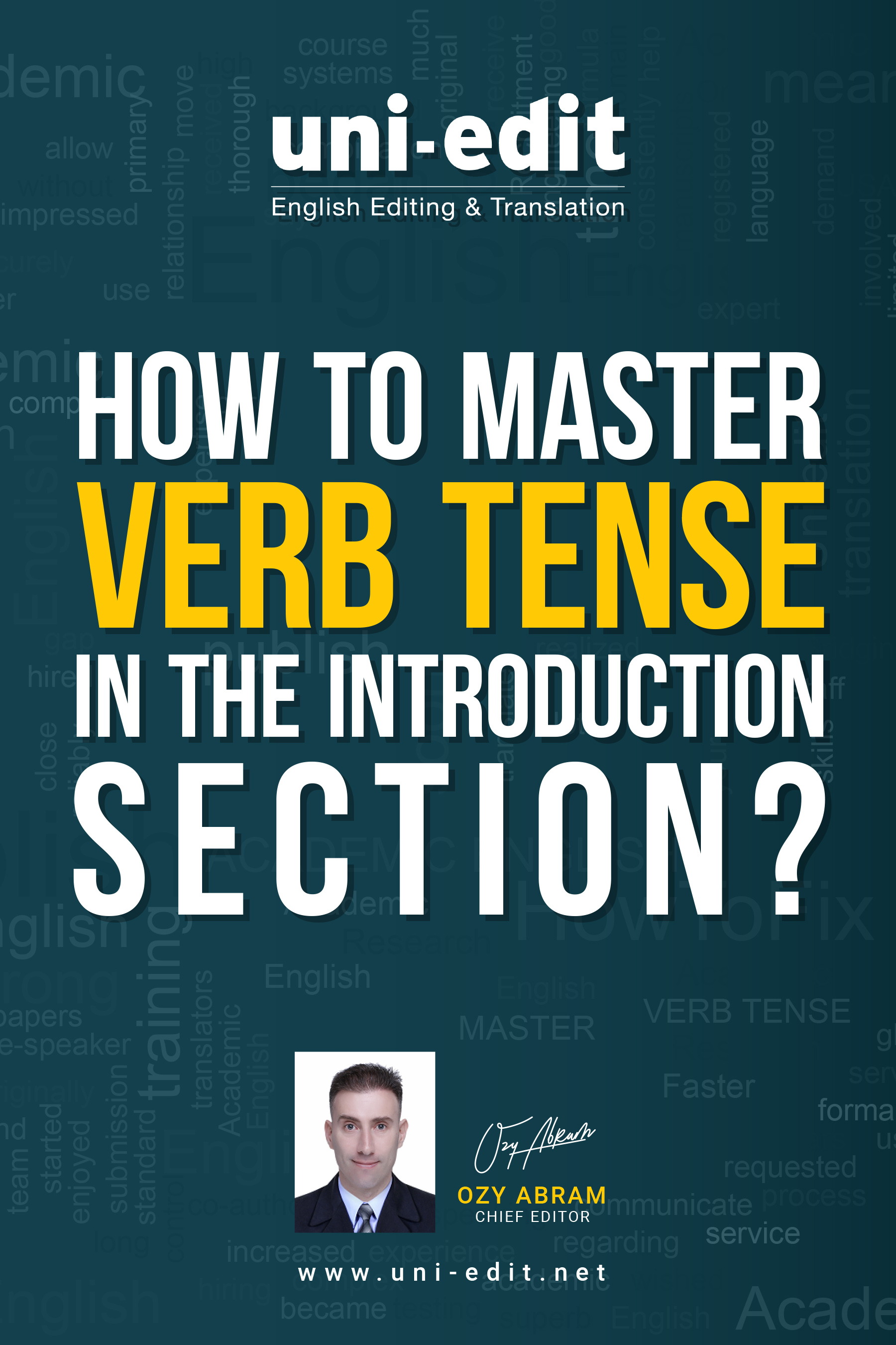 How to Master Verb Tense in the Introduction Section | Uni-edit.net